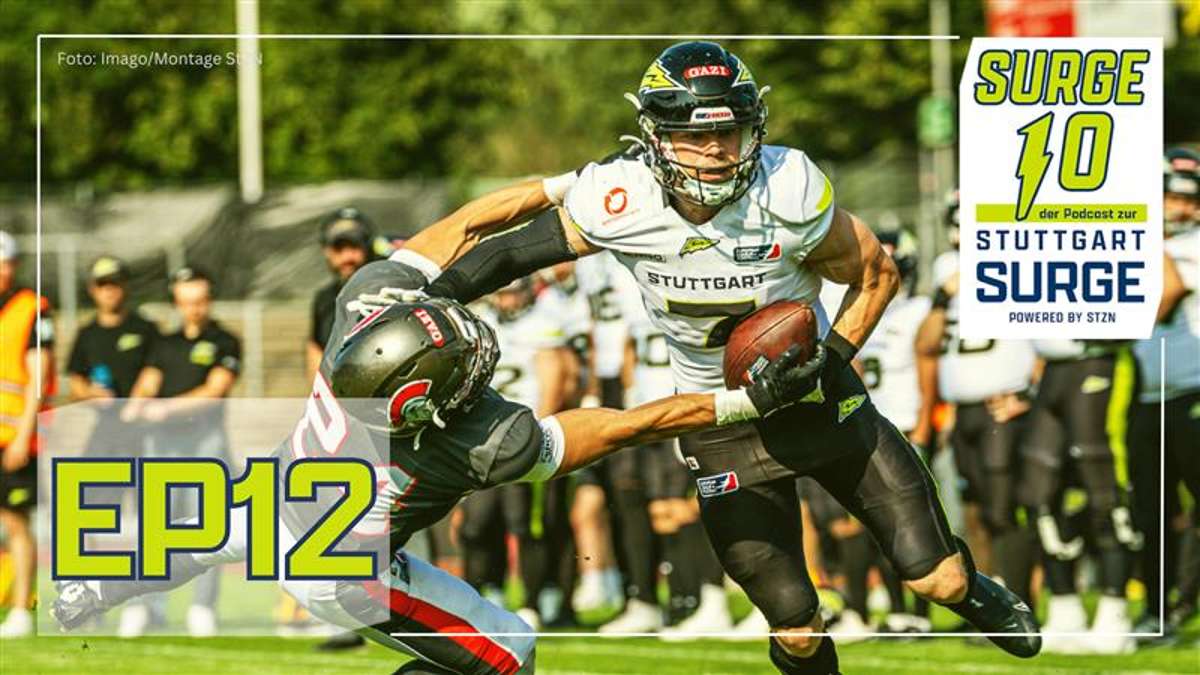 Surge 10: Podcast zur Stuttgart Surge – Episode 12
